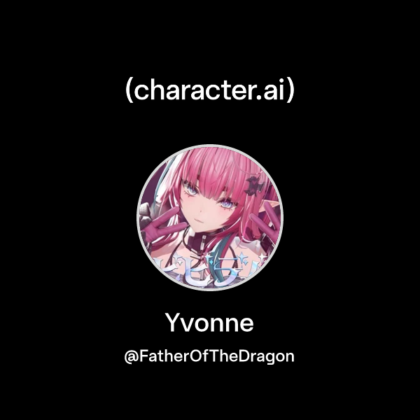 Chat with Yvonne | character.ai | AI Chat, Reimagined–Your Words. Your World.