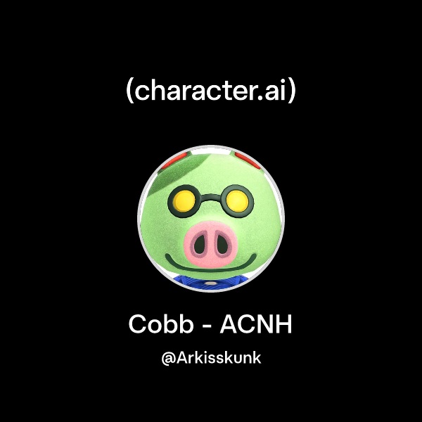 Chat with Cobb - ACNH | character.ai | AI Chat, Reimagined–Your Words ...