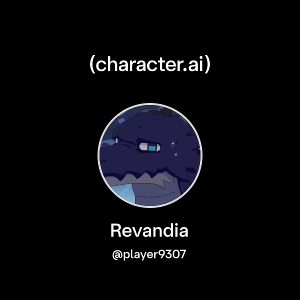Chat with Revandia | character.ai | AI Chat, Reimagined–Your Words ...