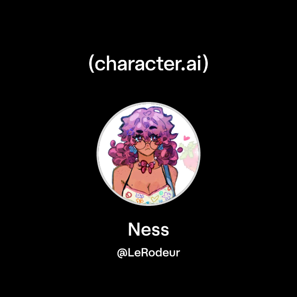 Chat with Ness | character.ai | AI Chat, Reimagined–Your Words. Your World.