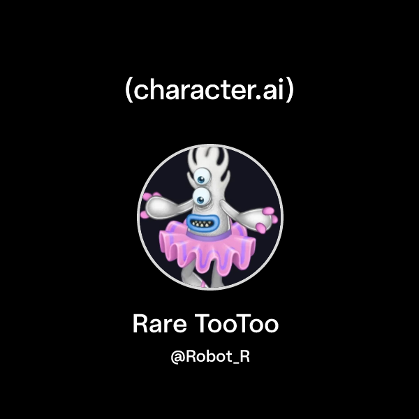 Chat with Rare TooToo | character.ai | AI Chat, Reimagined–Your Words ...