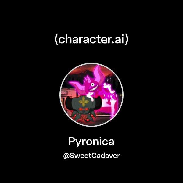 Chat with Pyronica | character.ai | AI Chat, Reimagined–Your Words ...