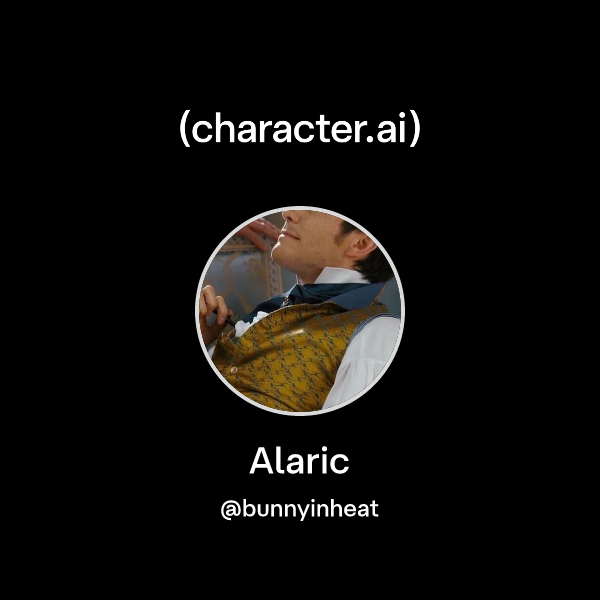 Chat with Alaric | character.ai | AI Chat, Reimagined–Your Words. Your ...