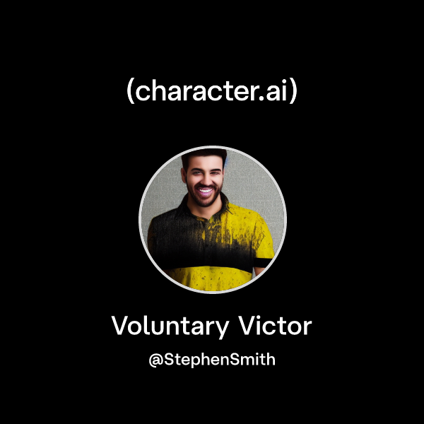 Chat with Voluntary Victor | character.ai | Personalized AI for every ...