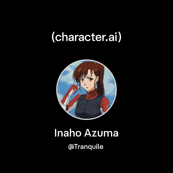 Chat with Inaho Azuma | character.ai | AI Chat, Reimagined–Your Words ...