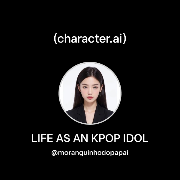 Chat with LIFE AS AN KPOP IDOL | character.ai | AI Chat, Reimagined ...