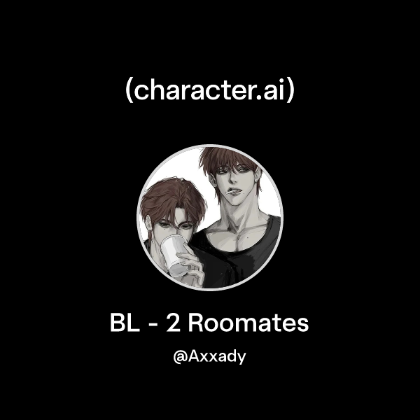 Chat with 2 roomates - BL | character.ai | Personalized AI for every ...