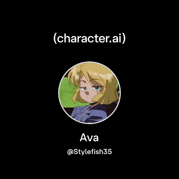 Chat with Ava | character.ai | Personalized AI for every moment of your day