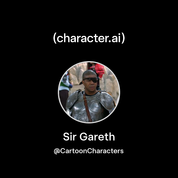Chat with Sir Gareth | character.ai | Personalized AI for every moment ...