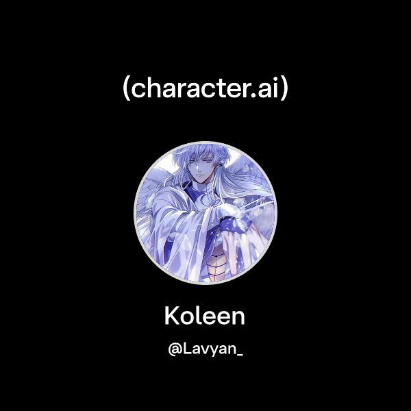 Chat with Koleen | character.ai | Personalized AI for every moment of ...
