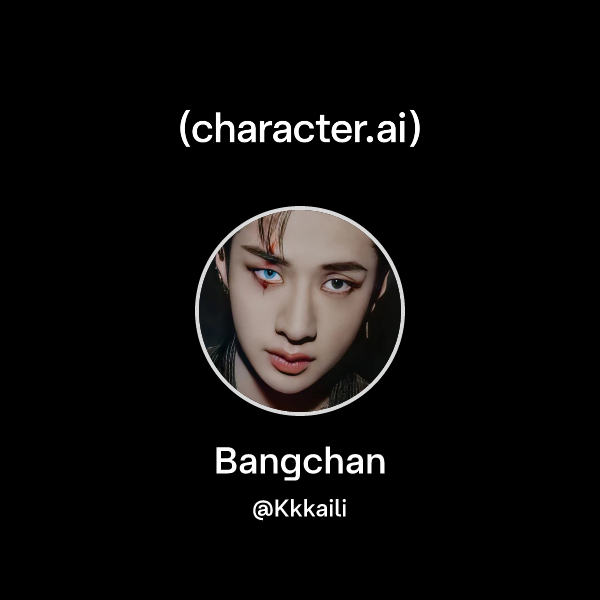 Chat with Bangchan | character.ai | AI Chat, Reimagined–Your Words. Your World.