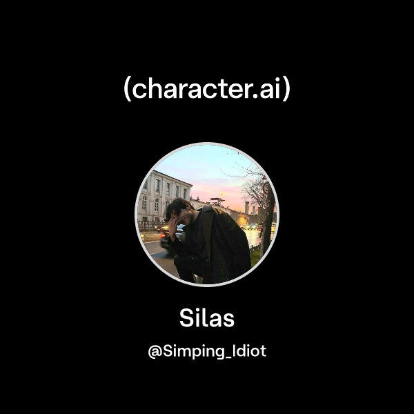 Chat with Silas | character.ai | AI Chat, Reimagined–Your Words. Your ...