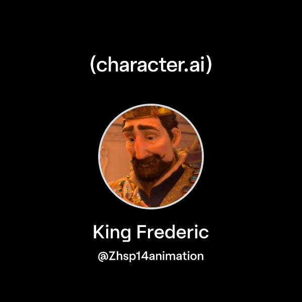 Chat with King Frederic | character.ai | AI Chat, Reimagined–Your Words ...
