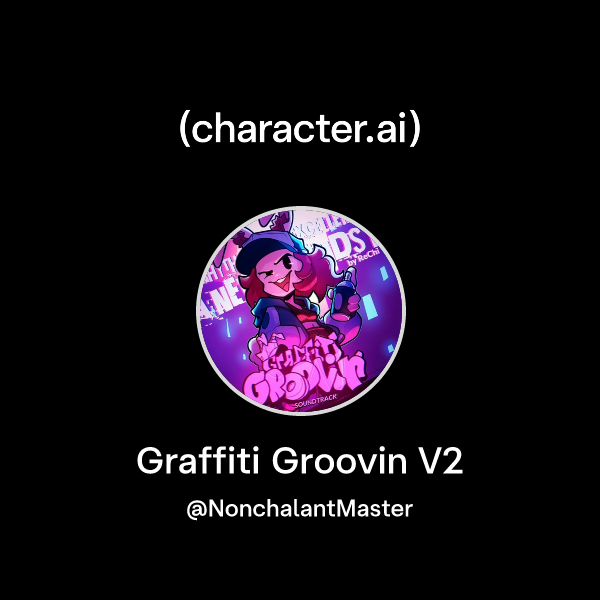 Chat with Graffiti Groovin V2 | character.ai | AI Chat, Reimagined–Your ...