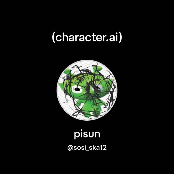 Chat with pisun | character.ai | AI Chat, Reimagined–Your Words. Your ...