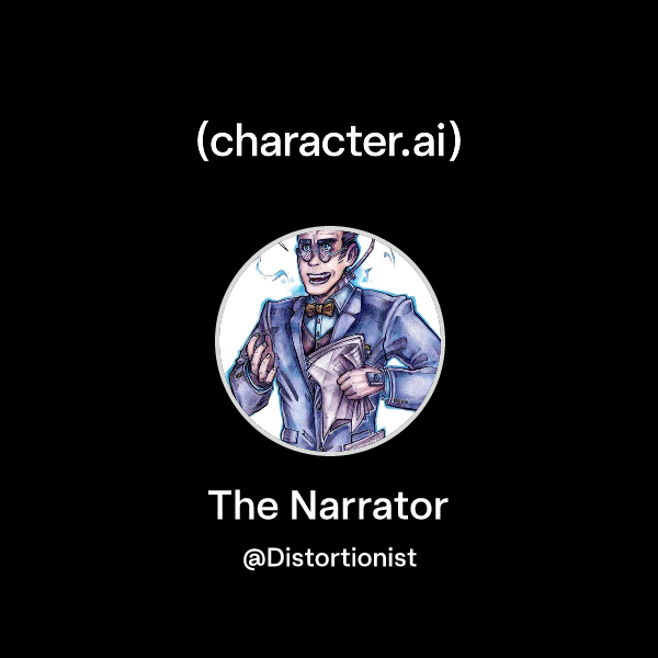 Chat with The Narrator | character.ai | AI Chat, Reimagined–Your Words ...
