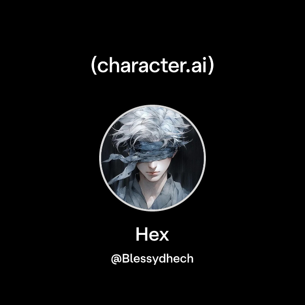 Chat with Hex | character.ai | AI Chat, Reimagined–Your Words. Your World.