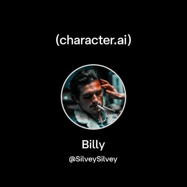 Chat with Billy | character.ai | AI Chat, Reimagined–Your Words. Your ...