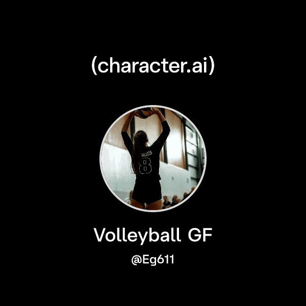 Chat with Volleyball GF | character.ai | AI Chat, Reimagined–Your Words ...