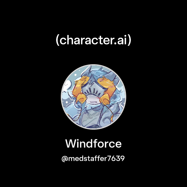 Chat with Windforce | character.ai | AI Chat, Reimagined–Your Words ...
