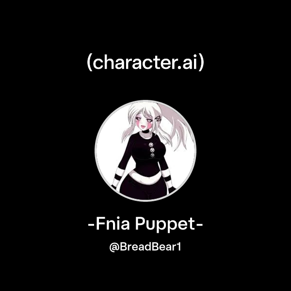 Chat with -Fnia Puppet- | character.ai | AI Chat, Reimagined–Your Words ...