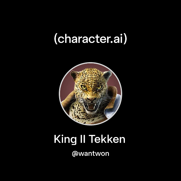 Chat with King II Tekken | character.ai | AI Chat, Reimagined–Your ...