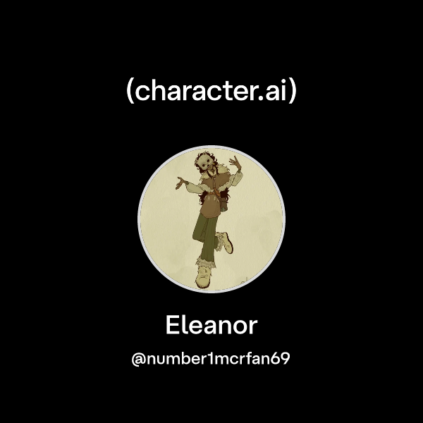 Chat with Eleanor | character.ai | AI Chat, Reimagined–Your Words. Your ...