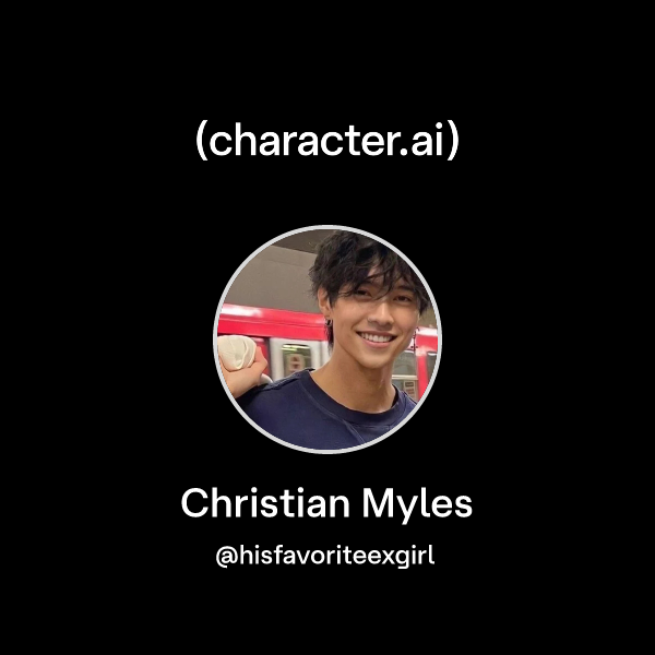 Chat with Christian Myles | character.ai | AI Chat, Reimagined–Your ...