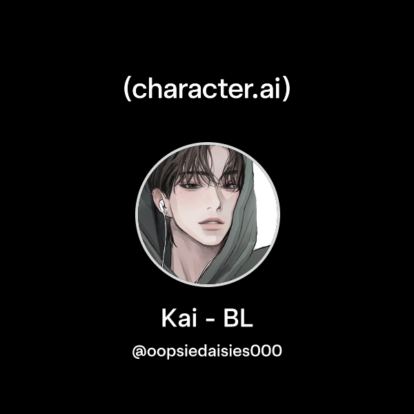 Chat with Kai - BL | character.ai | AI Chat, Reimagined–Your Words. Your World.
