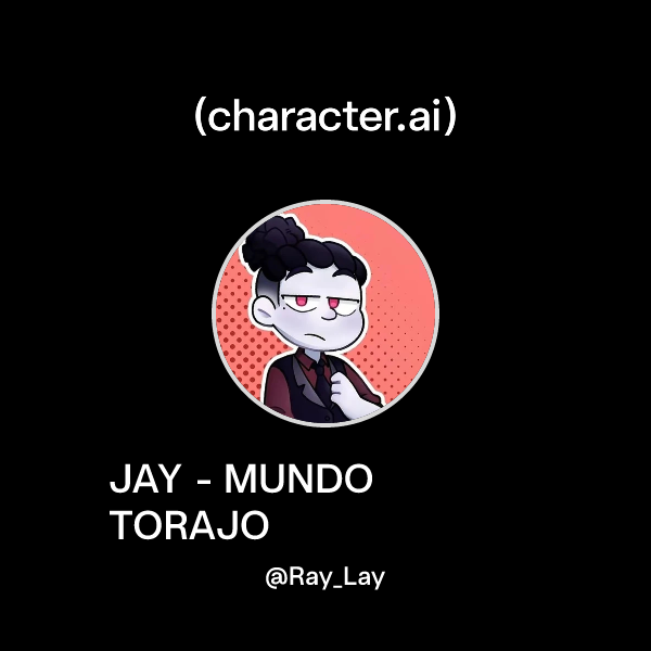 Chat with JAY - MUNDO TORAJO | character.ai | AI Chat, Reimagined–Your ...