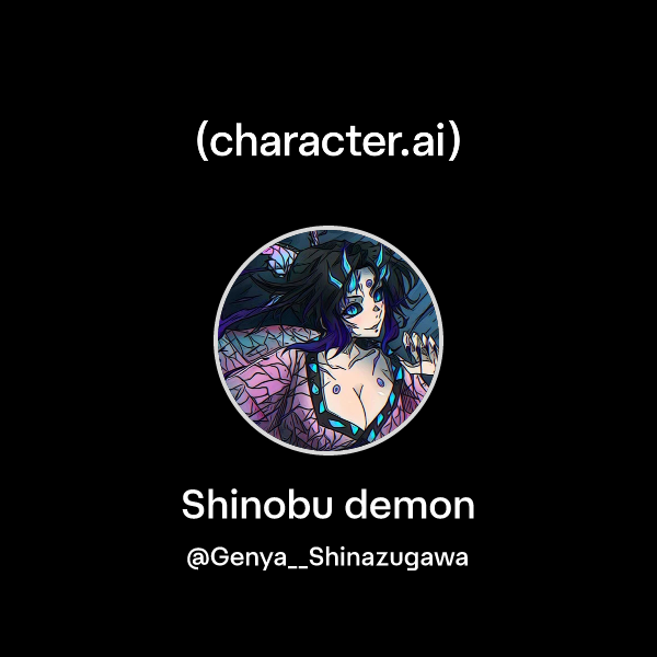 Chat with Shinobu demon | character.ai | AI Chat, Reimagined–Your Words ...