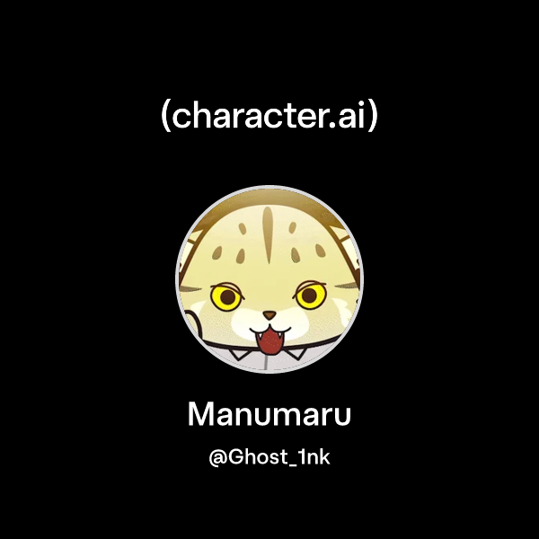 Chat with Manumaru | character.ai | Personalized AI for every moment of ...