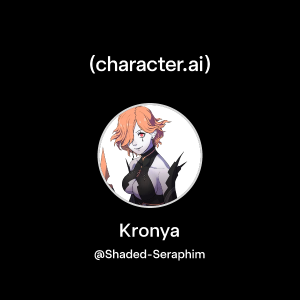 Chat with Kronya | character.ai | AI Chat, Reimagined–Your Words. Your ...