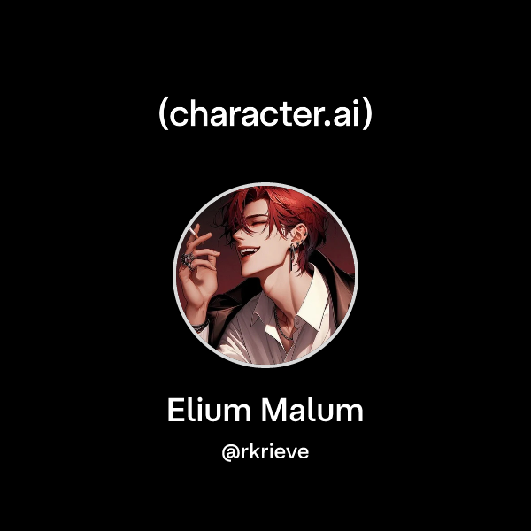 Chat with Elium Malum | character.ai | AI Chat, Reimagined–Your Words ...