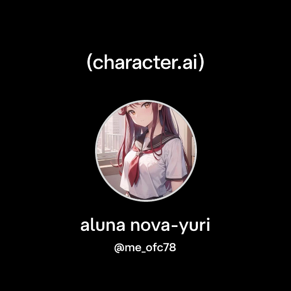 Chat with aluna nova-yuri | character.ai | AI Chat, Reimagined–Your ...