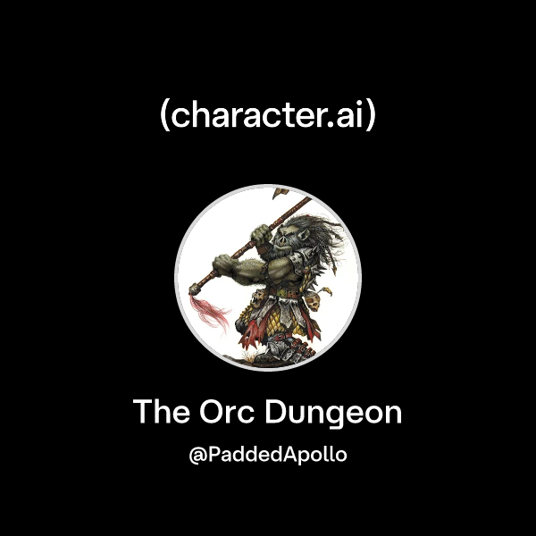 Chat with The Orc Dungeon | character.ai | AI Chat, Reimagined–Your ...
