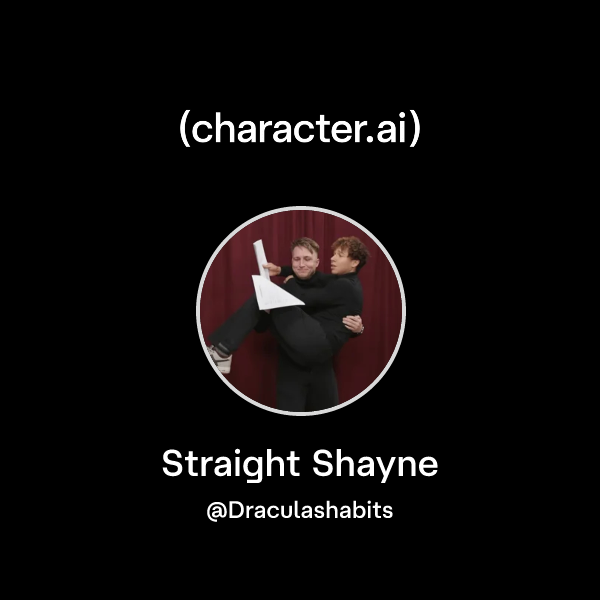 Chat with Straight Shayne | character.ai | AI Chat, Reimagined–Your ...