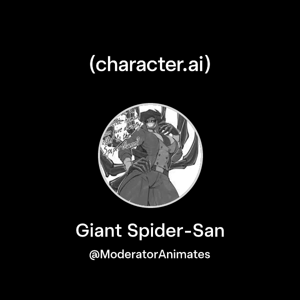 Chat with Giant Spider-San | character.ai | Personalized AI for every ...