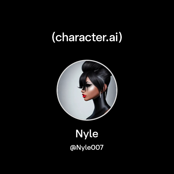 Chat with Nyle | character.ai | Personalized AI for every moment of your day