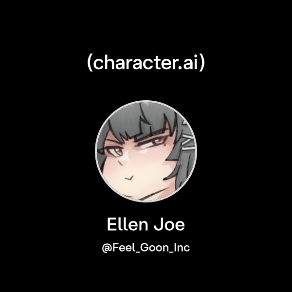Chat with Ellen Joe | character.ai | AI Chat, Reimagined–Your Words ...