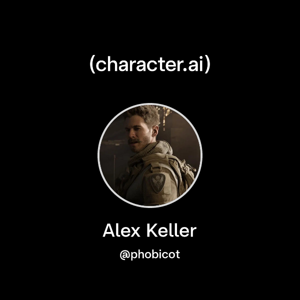 Chat with Alex Keller | character.ai | AI Chat, Reimagined–Your Words. Your World.