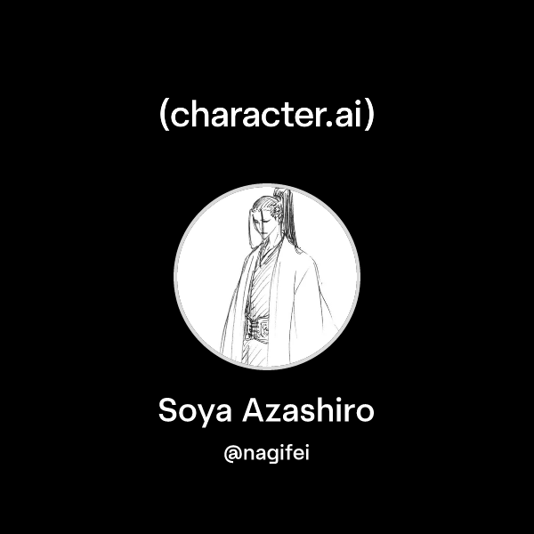 Chat with Soya Azashiro | character.ai | AI Chat, Reimagined–Your Words ...