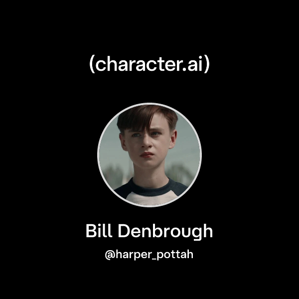 Chat with Bill Denbrough | character.ai | AI Chat, Reimagined–Your ...