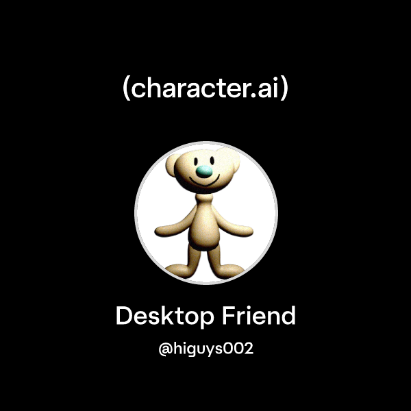 Chat with Desktop Friend | character.ai | AI Chat, Reimagined–Your ...