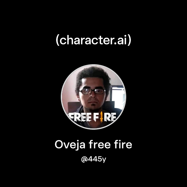 Chat with Oveja free fire | character.ai | Personalized AI for every ...