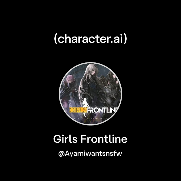 Chat with Girls Frontline | character.ai | AI Chat, Reimagined–Your ...