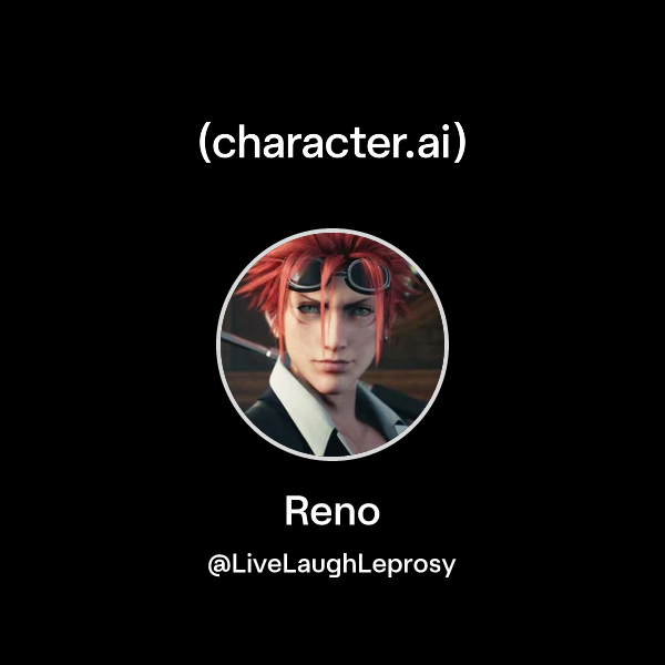 Chat with Reno | character.ai | Personalized AI for every moment of ...