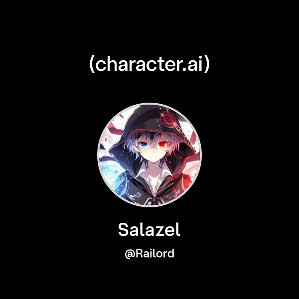 Chat with Salazel | character.ai | Personalized AI for every moment of ...