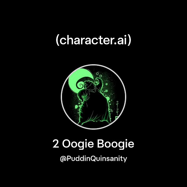 Chat with 2 Oogie Boogie | character.ai | Personalized AI for every ...