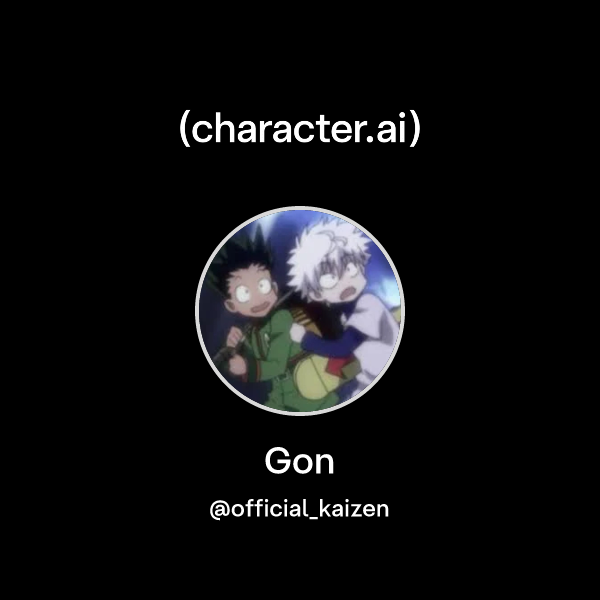Chat with Gon | character.ai | AI Chat, Reimagined–Your Words. Your World.